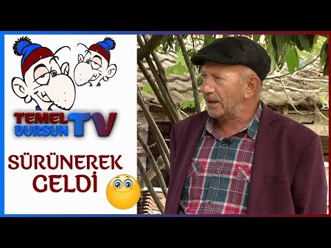 Sürünerek Geldi - Temel Dursun TV