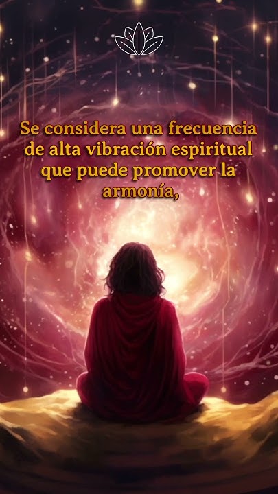 963 Hz • Esta Frecuencia Activa la Conciencia Pura • Vibración Elevada - YouTube