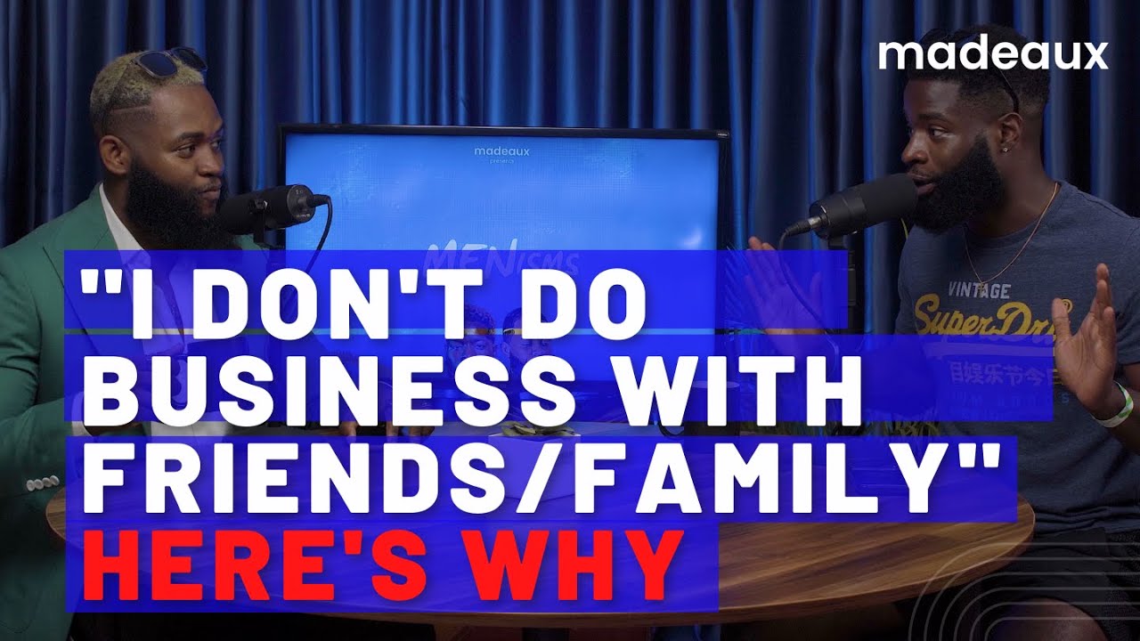 Doing Business with Family and Friends | Menisms S2E5 - YouTube
