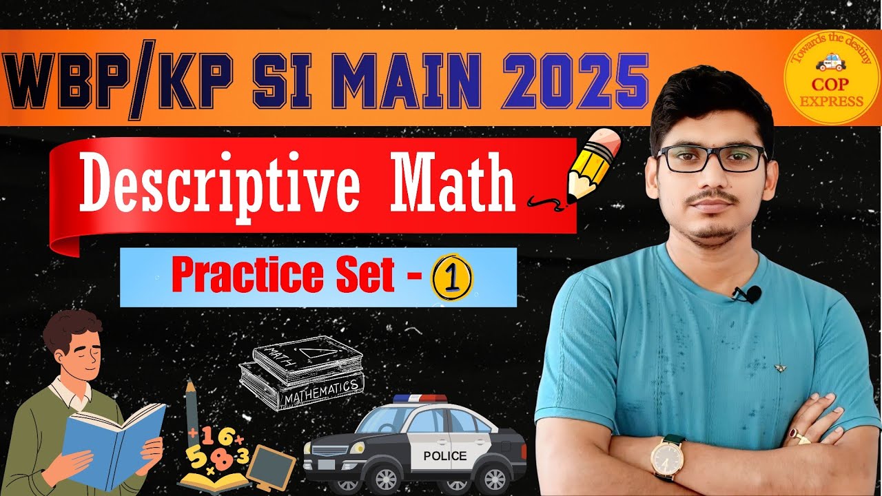WBP SI MAINS DESCRIPTIVE MATH PRACTICE SET - 1 - YouTube