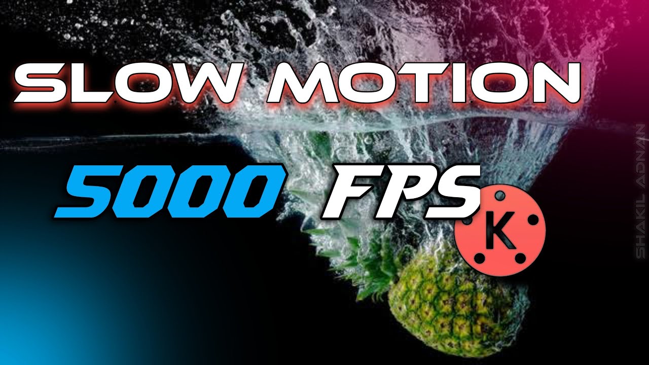 How to make 5000 fps slow motion video with Kinemaster 2020 ...