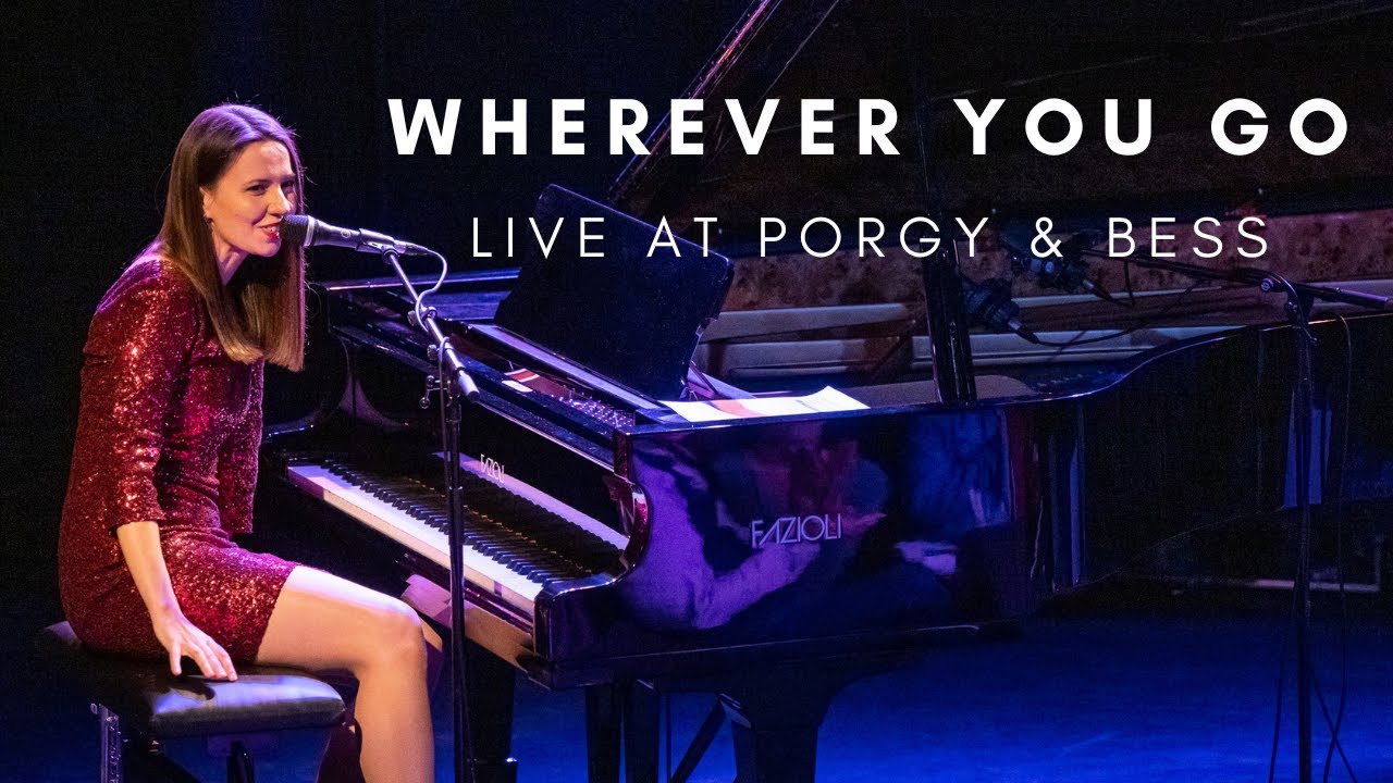 Wherever You Go (Live at Porgy & Bess) - YouTube Music
