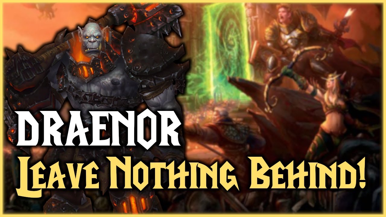 WoW: Leave Nothing Behind! - Quest - YouTube