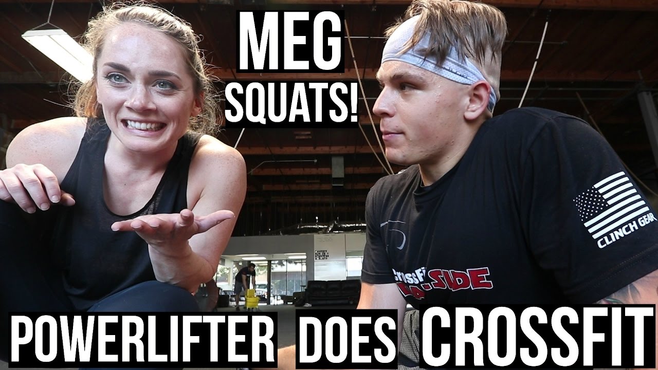 Powerlifter Does CrossFit! (Ft. MegSquats) - YouTube