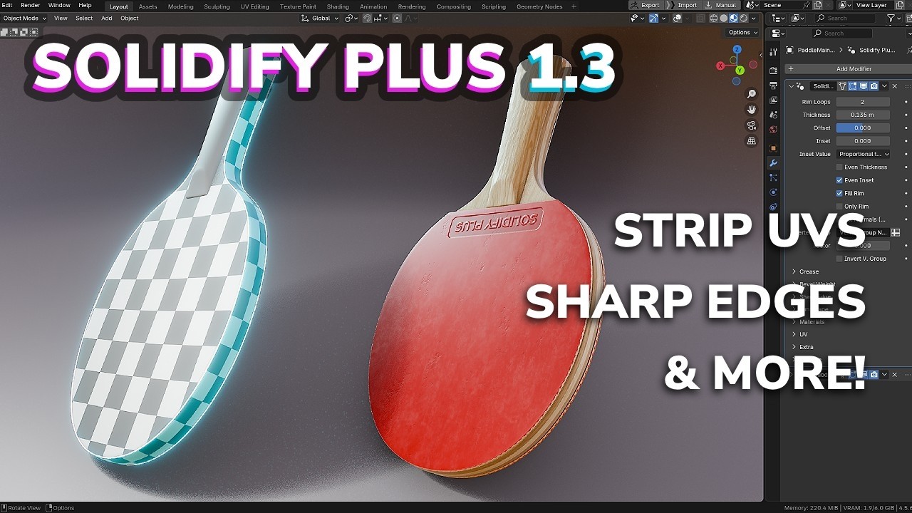 Solidify Plus 1.3 - Sharp Edges, Strip Rim UVs, Fix Normals & More ...