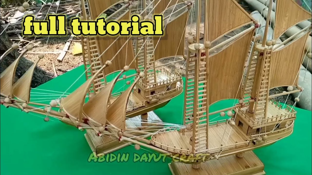 PERAHU PINISI DARI BAMBU | PINISI BOAT FROM BAMBOO - YouTube