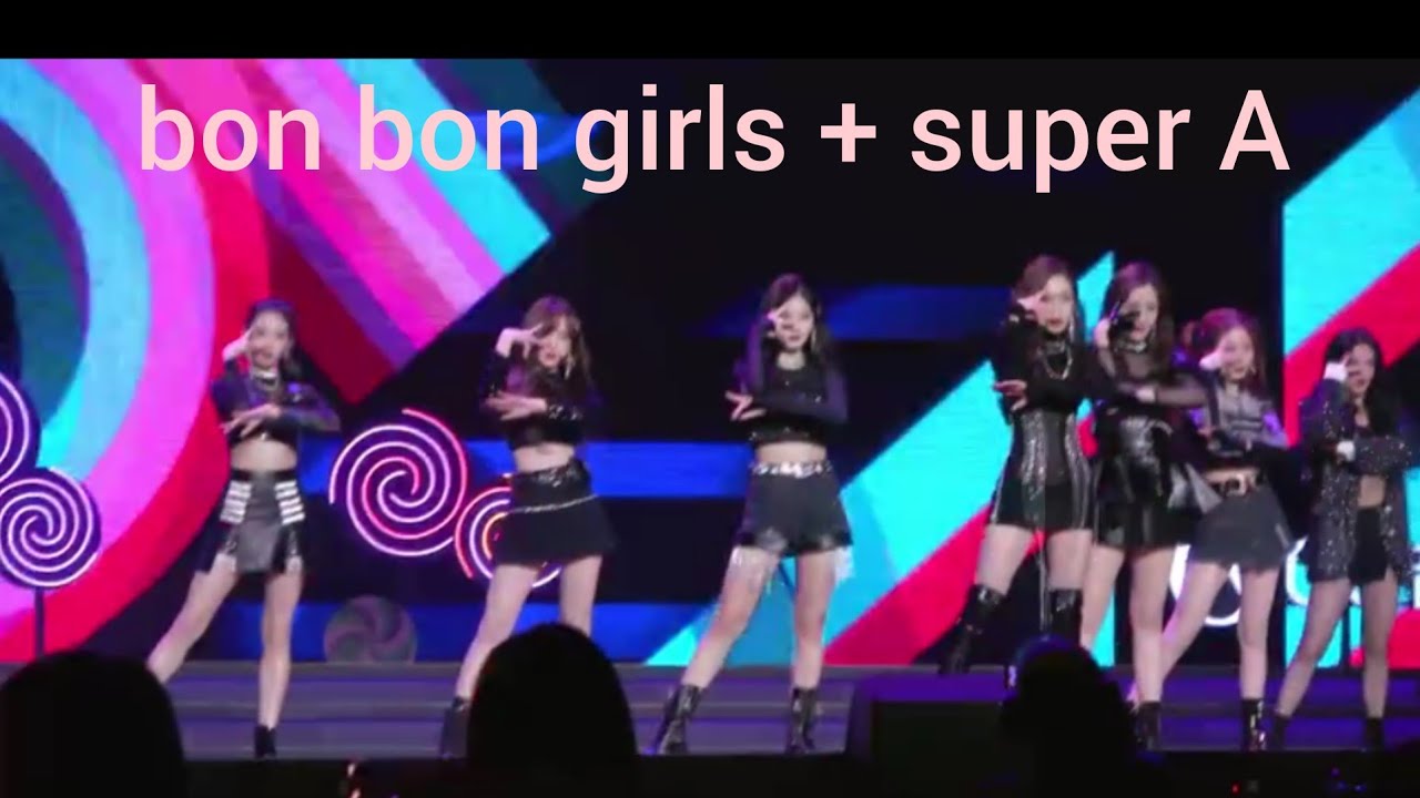 Bon Bon girls + Super A #nene #bonbongirls - YouTube