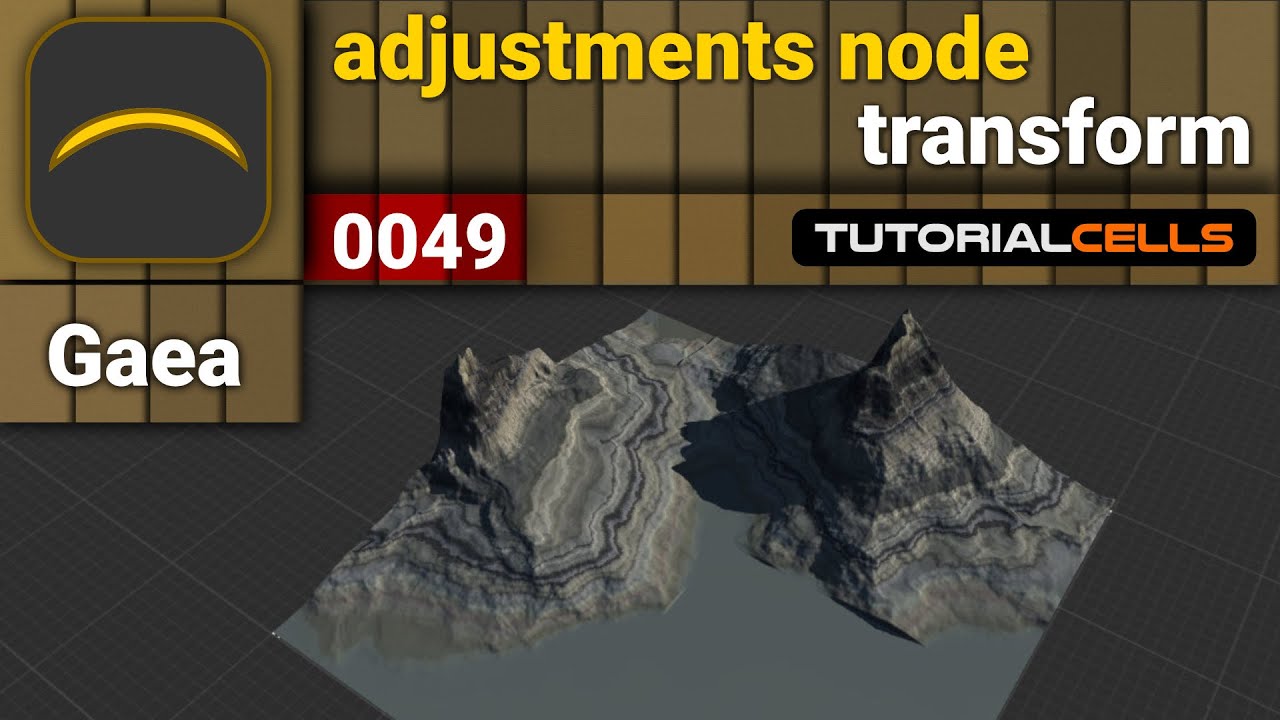0049. adjustment node ( transform node ) in Gaea - YouTube