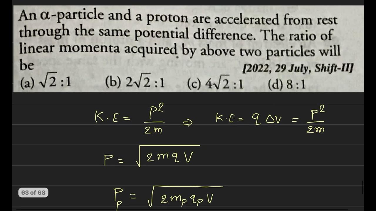 An alpha particle and a proton are accelerated from rest through the same potential difference ...