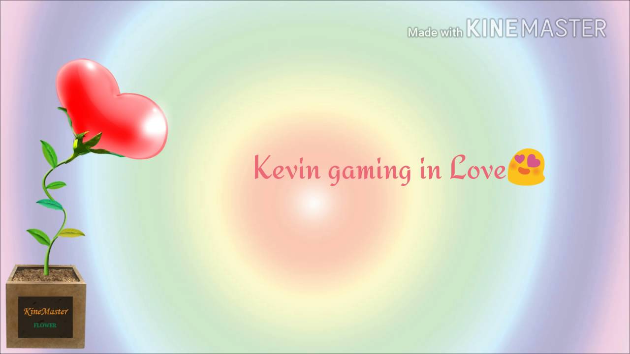 Kevin gaming in love😍 - YouTube