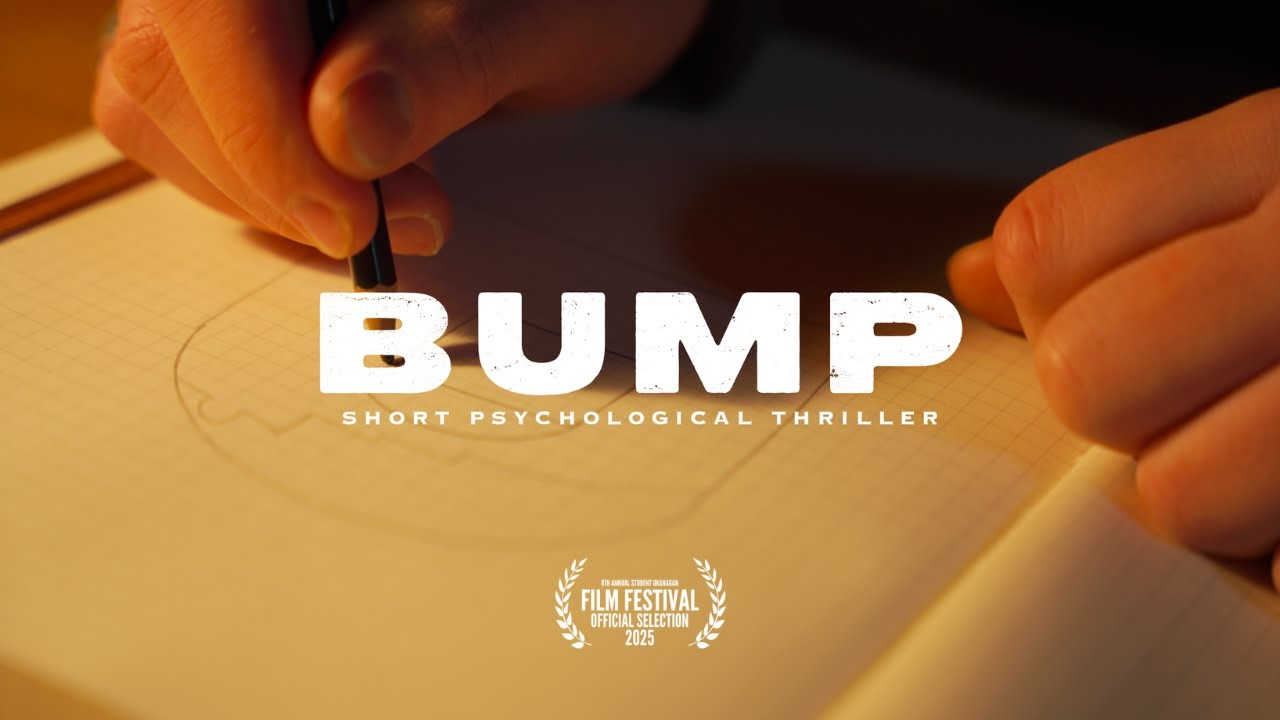 BUMP - Short Psychological Thriller (SONY FX3) - YouTube