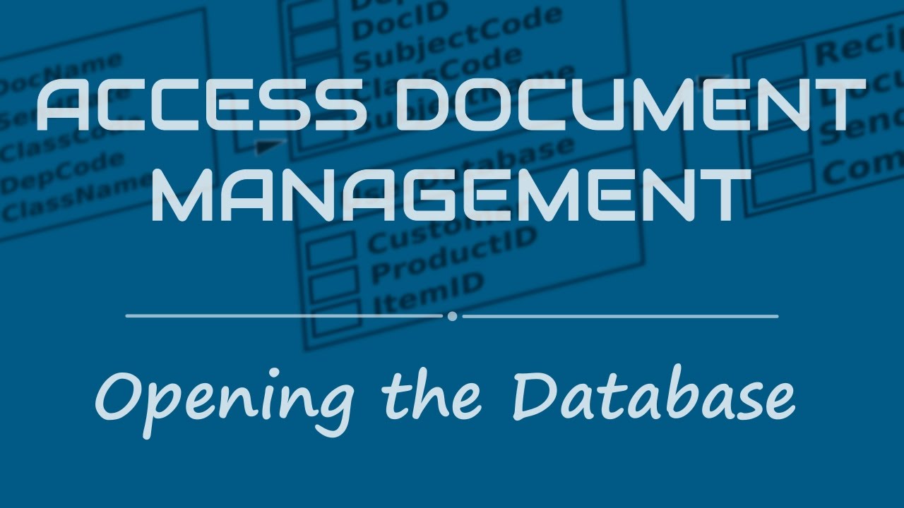 Opening the Access Document Management database - YouTube