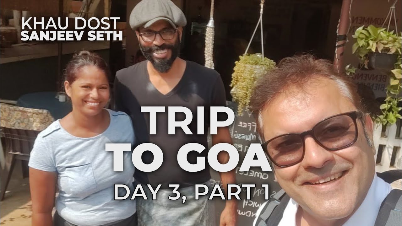 Goa Trip | Goan Vacation | Colva, Benaulim Beach | Goan Food, Uraak ...