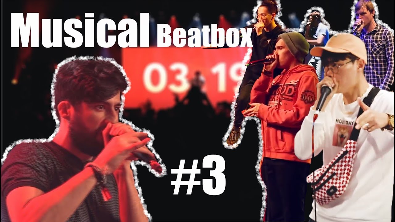 Musicality Beatbox Compilations 3 !!! MB14 ,Napom , Trung Bao - YouTube