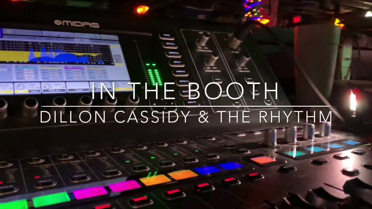 In The Booth| Dillon Cassidy & The Rhythm - YouTube