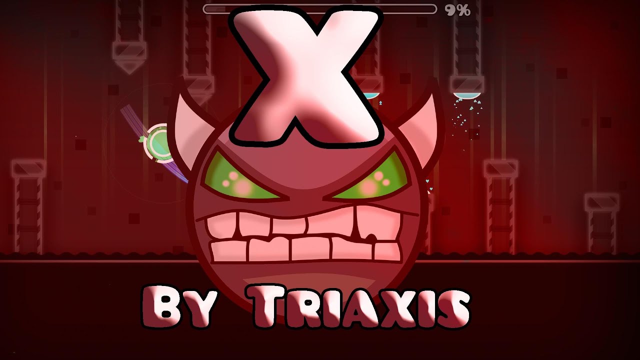 [Geometry Dash] X - By Triaxis - YouTube