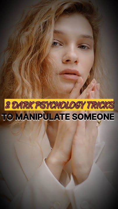 2 DARK MANIPULATION TECHNIQUES TO MANIPULATE SOMEONE 🧠🤯| Psychology in Hindi #shorts # ...