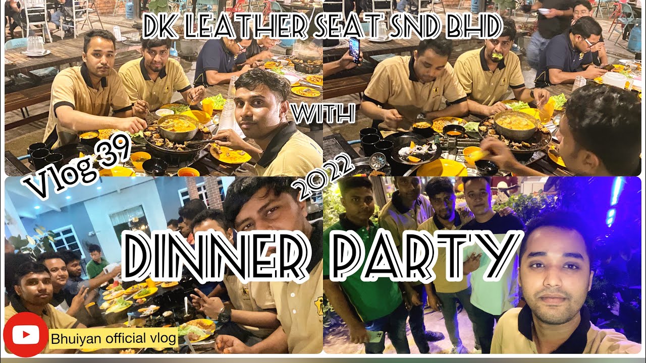 DK Leather seat snd bhd company annual Dinner Party | Vlog 39 | 2022 ...