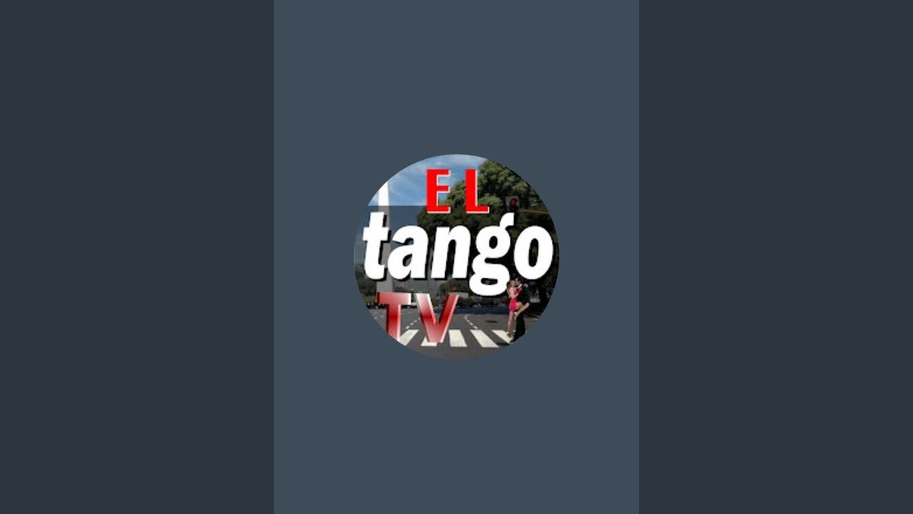 ¡El Tango TV está emitiendo en directo! - YouTube