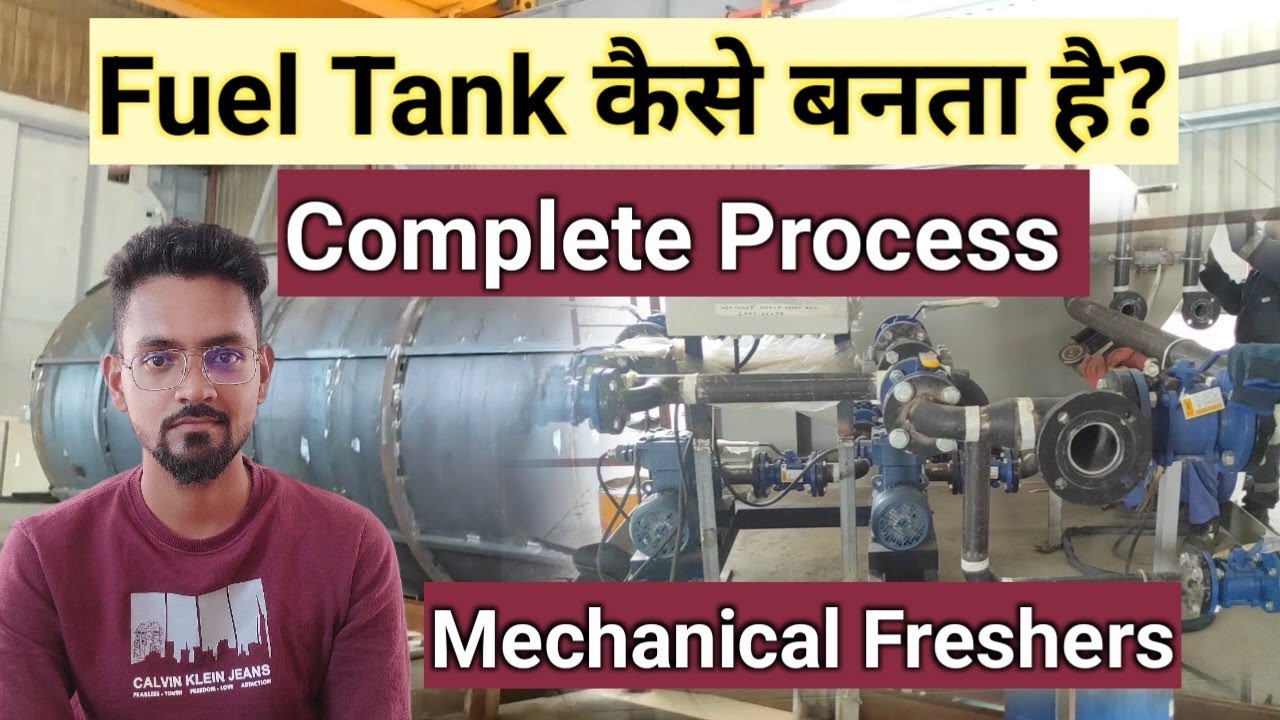 Fuel Tank कैसे बनता है/ Manufacturing of Fuel Tank System/ Complete ...