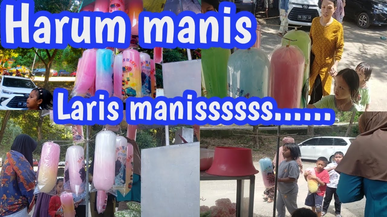 Harum manis laris manis||jualan harum manis di tempat wisata - YouTube
