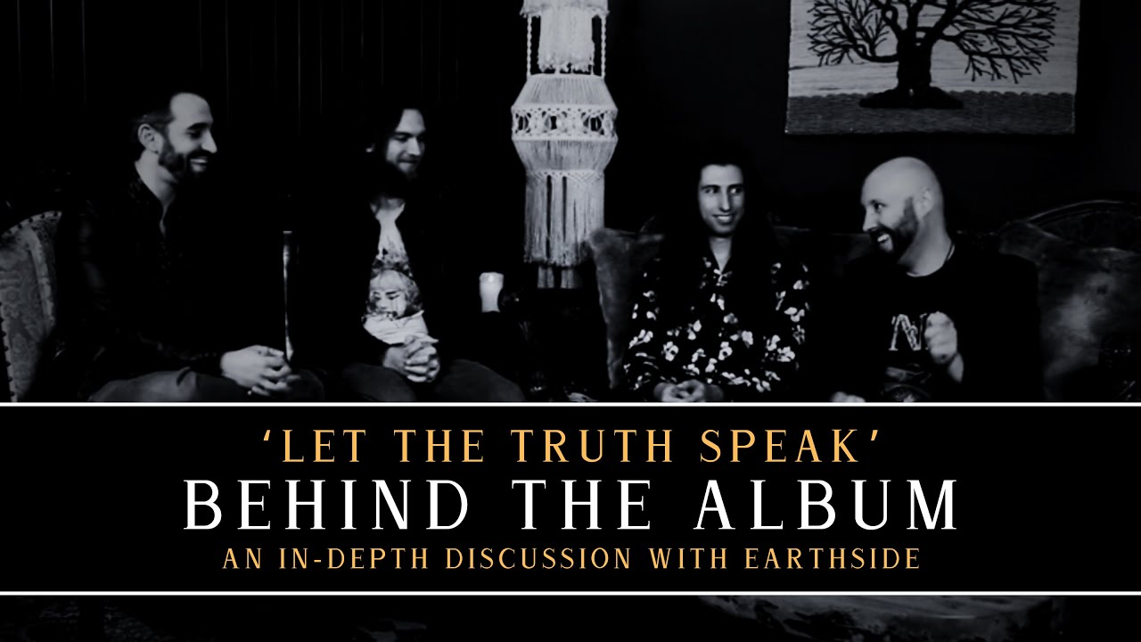 Earthside - Behind The Album 'Let The Truth Speak' - YouTube