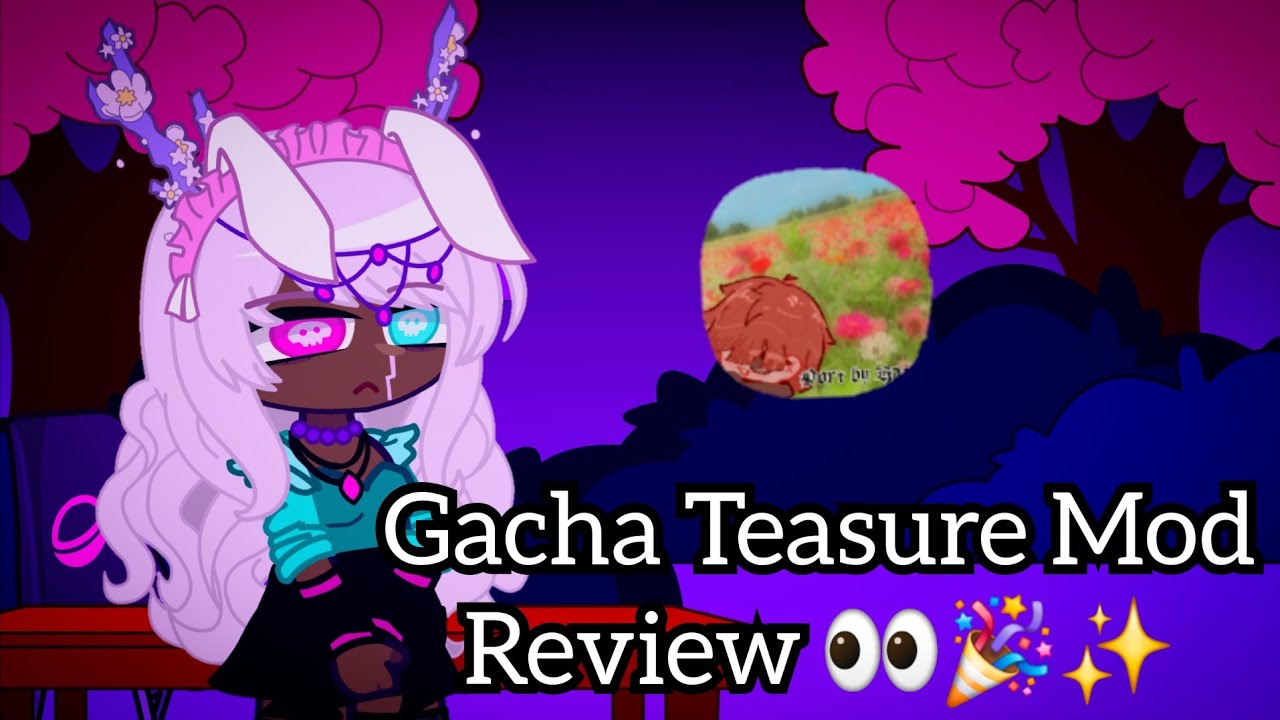 Gacha Treasure [Mod Review] 👀🎉 ️ - YouTube