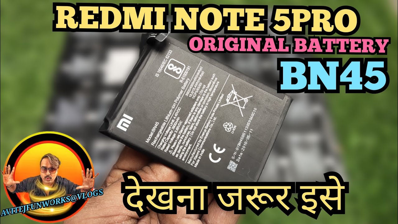 Redmi note 5pro original battery/ Bn45 / All manufactured - YouTube