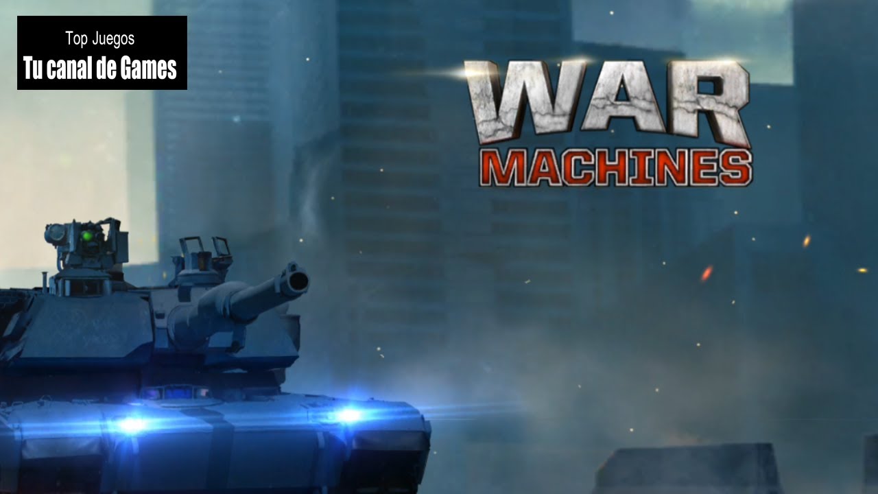 War Machines Tank Army Game | War Machines: Tank Battle - YouTube