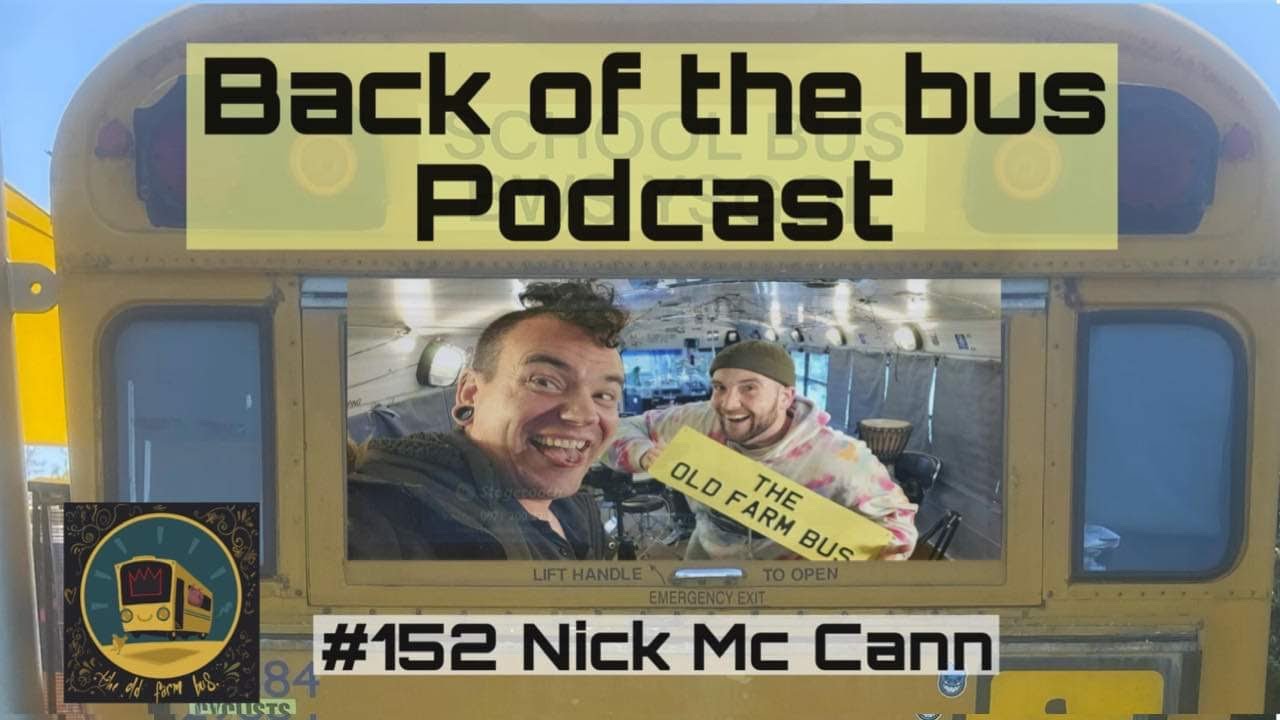 The Back of the bus sessions podcast | Nick McCann #154 - YouTube