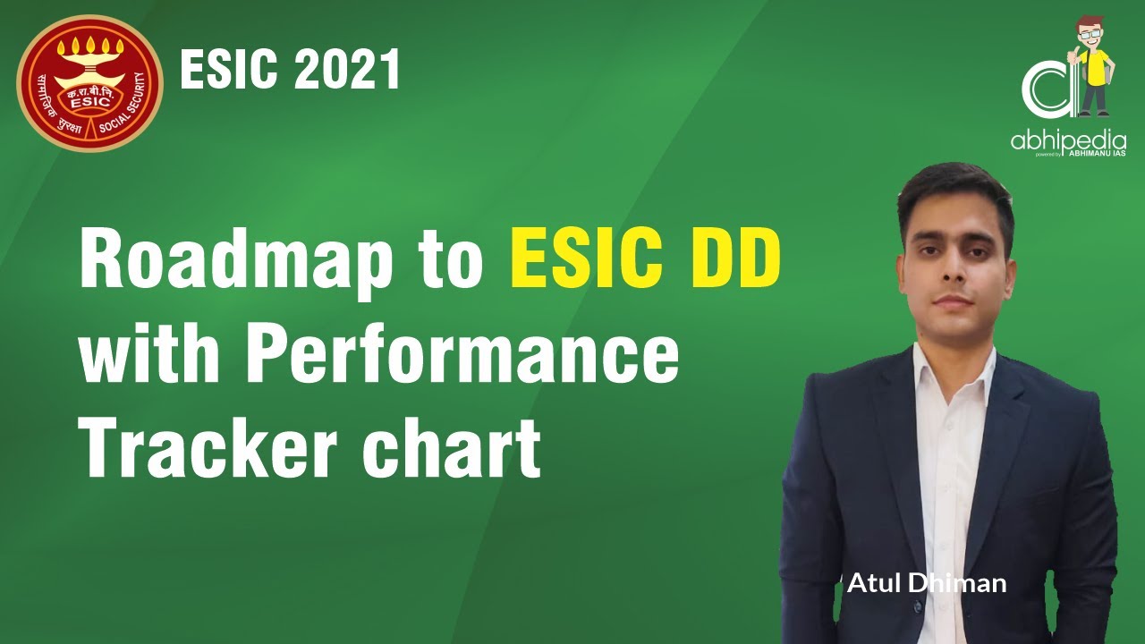 ESIC DD EXAM 2021 | ROADMAP TO ESIC DD WITH PERFORMANCE TRACKER CHART ...