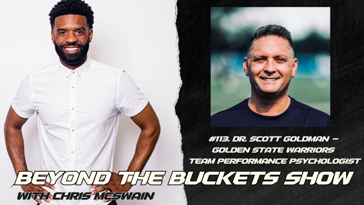 #113. Dr. Scott Goldman - Golden State Warriors Team Performance ...