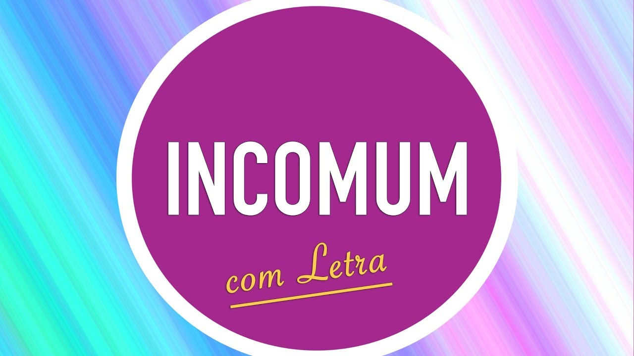 INCOMUM | CD JOVEM | MENOS UM - YouTube