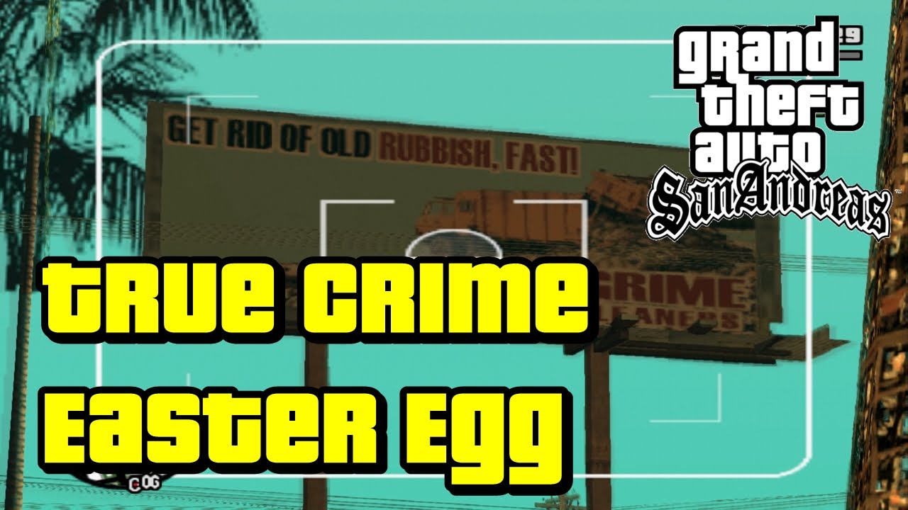 GTA San Andreas [PS4] True Crime Easter Egg [Location] - YouTube
