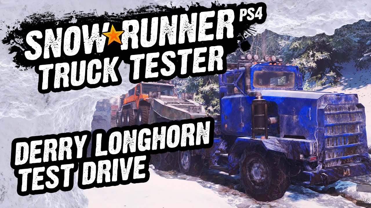 Snow Runner Truck Tester - Derry Longhorn Test Drive - YouTube