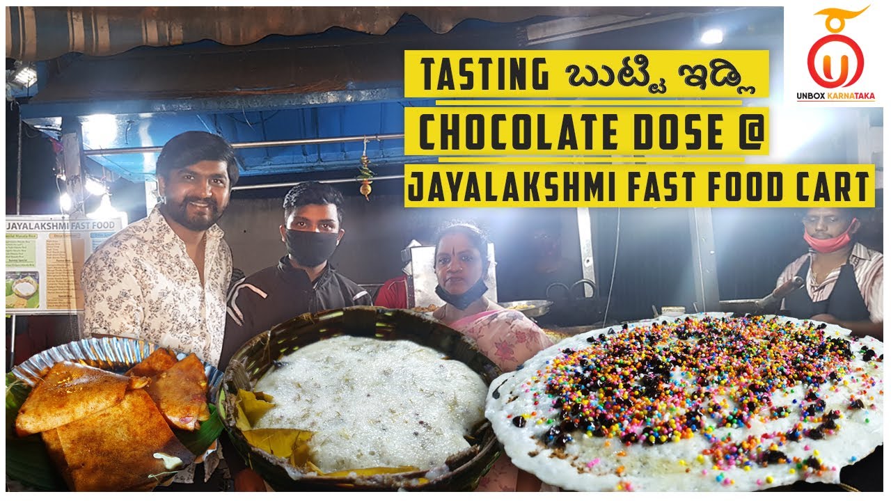 Tasting Chocolate Dose & Butti Idli | Jayalakshmi Fast Food | Street ...