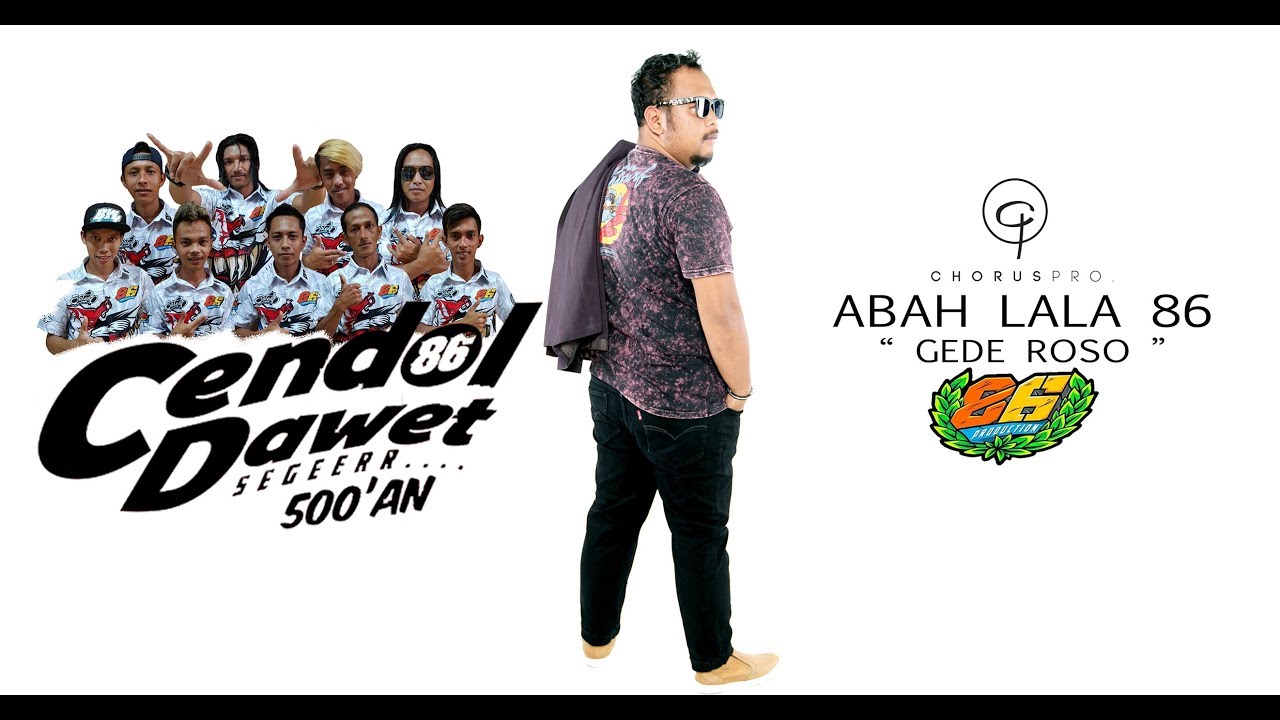 CENDOL DAWET ( HISTORY ) - ABAH LALA 86