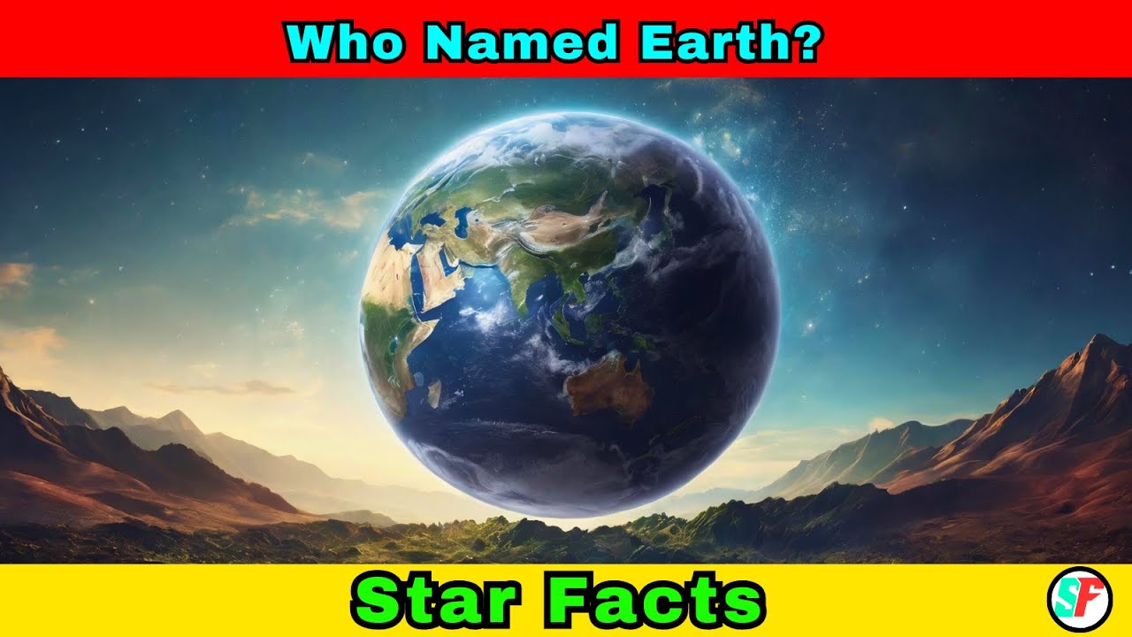 The Mystery of Earth's Name: Who Named Our Planet? - YouTube