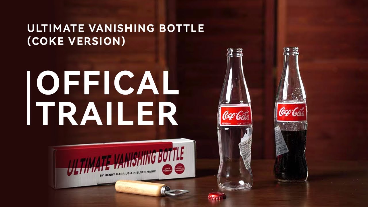 Ultimate Vanishing Bottle (Coke Version) by Henry Harrius & Nielsen ...