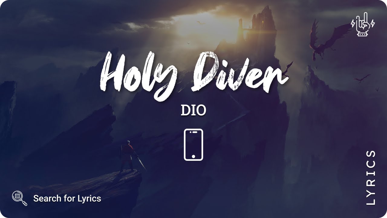 Dio - Holy Diver (Lyrics for Mobile) - YouTube