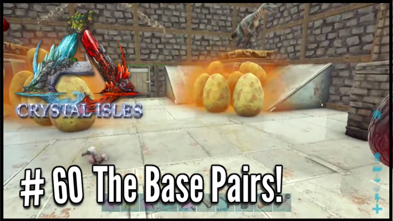 Ark Survival Evolved: Crystal Isles - #60 The Base Pairs! - YouTube