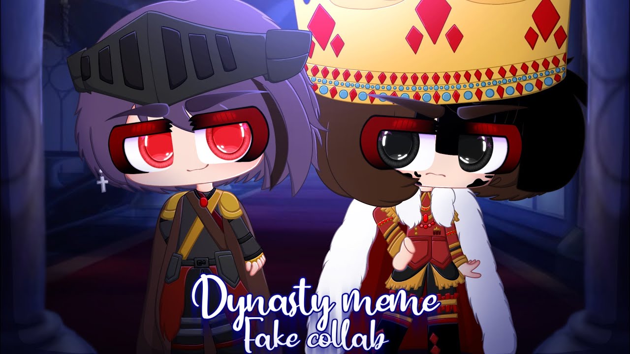 Dynasty meme || Fake Collab with @Amariaa!! || #Amariadynastyfakecollab ...