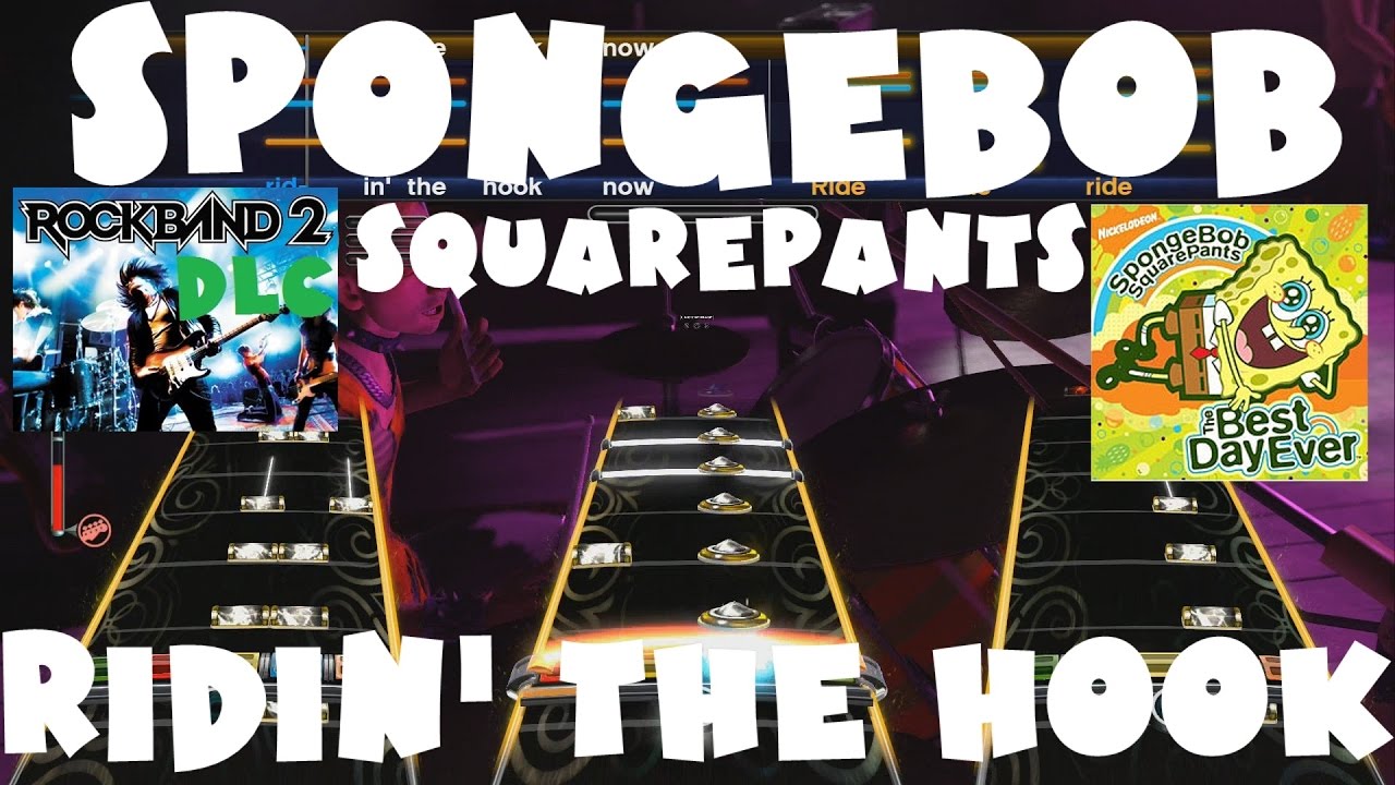 SpongeBob SquarePants - Ridin' the Hook - Rock Band 2 DLC Expert Full ...
