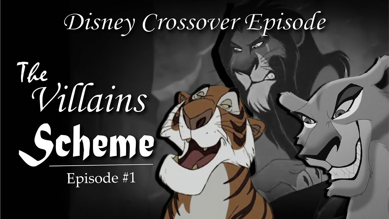 The Villains' Scheme - Part #1 (Disney Crossover) - YouTube