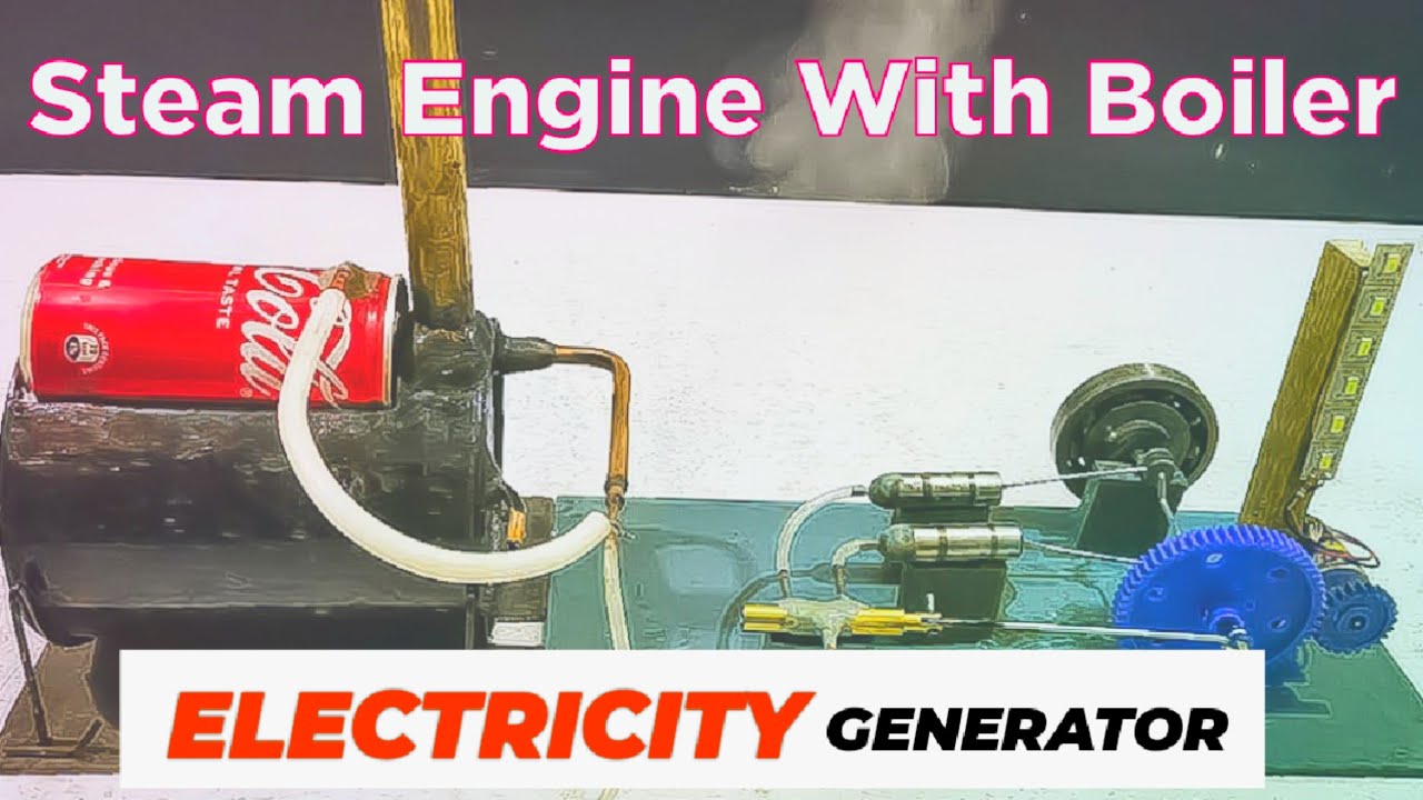 Steam Se Bijli Ka Nirmaan ||Steam Engine With Generator ||Steam Engine ...
