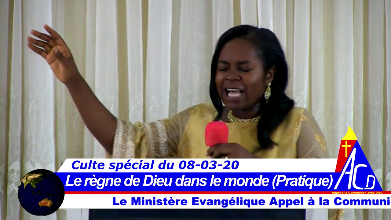Le règne de Dieu dans le monde (Pratique) - Ministère Évangélique ACD ...