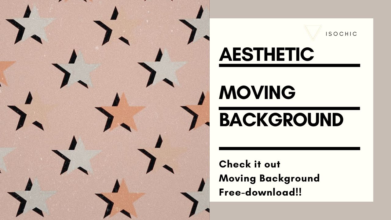 Aesthetic Moving Background | FREE TO USE - YouTube