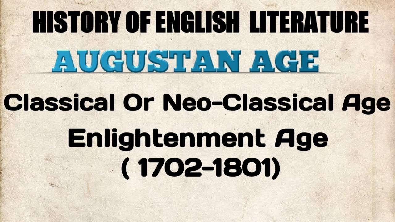 Augustan Period History of English Literature Enlightenment Age Age of ...