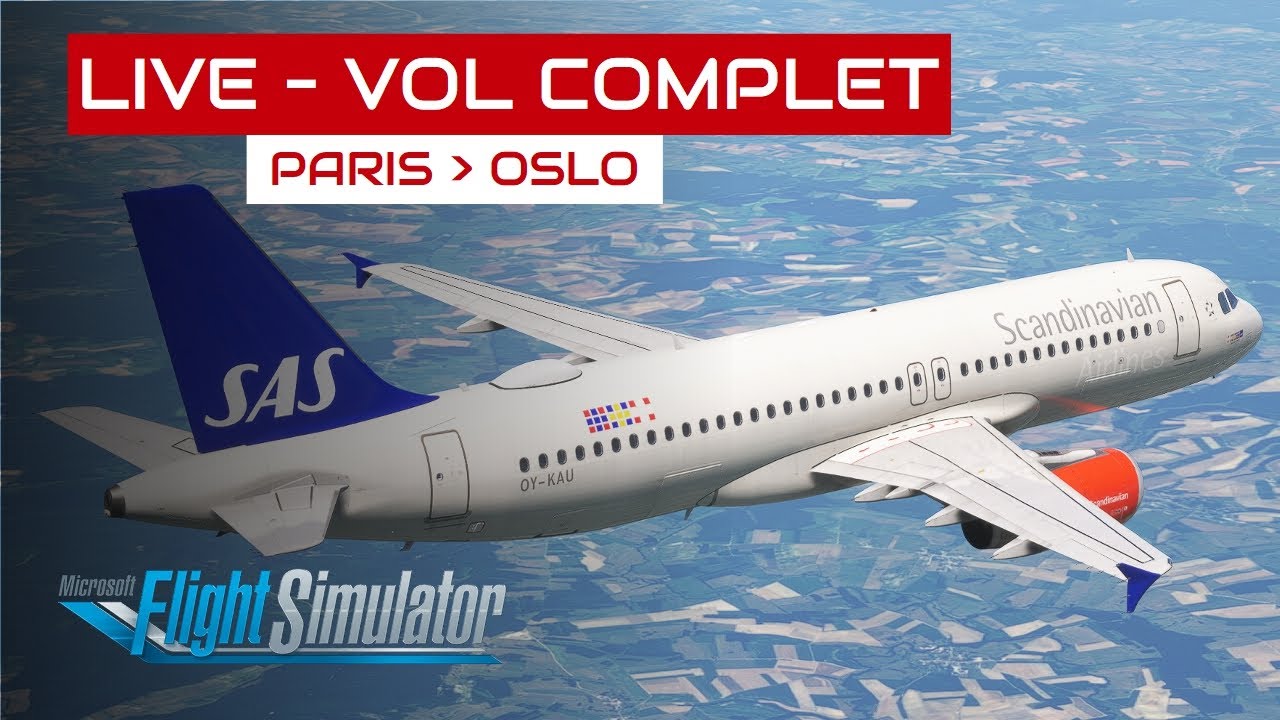 [Flight Simulator] Vol complet Paris - Oslo en A320 - YouTube