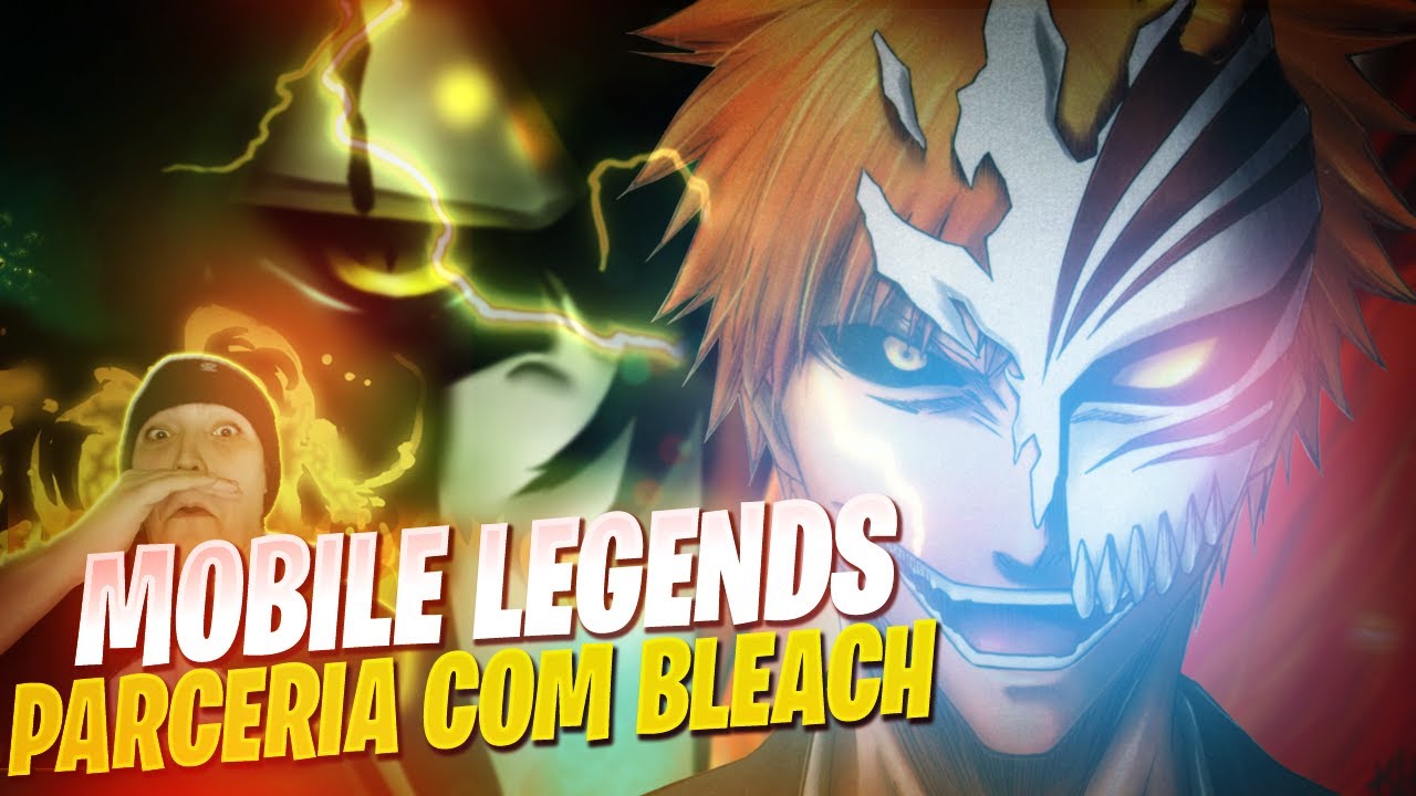 MOBILE LEGENDS X BLEACH? NOVA PARCERIA? - YouTube
